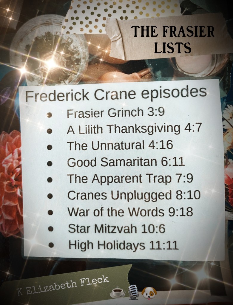 Frasier: the Freddy episodes – K Elizabeth Fleck.com