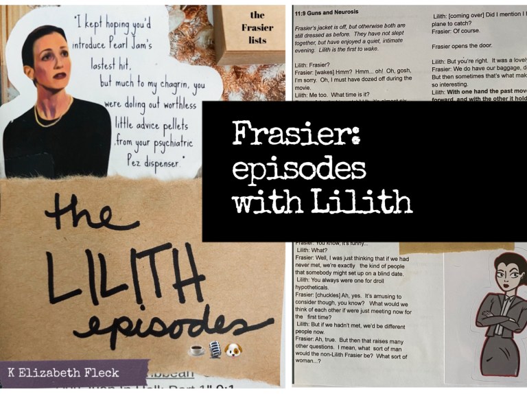 Frasier: the Lilith episodes – K Elizabeth Fleck.com